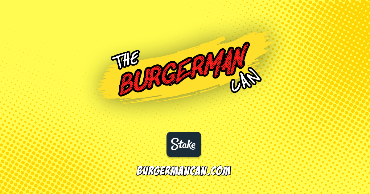 Who Can? The Burgerman Can! Slot streamer of the future!